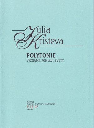Polyfonie, významy, pohlaví, světy - Vize 97